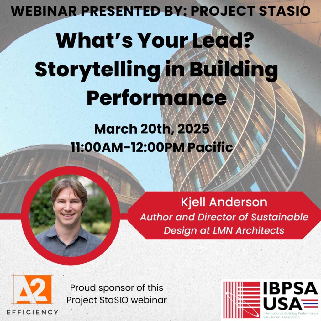 What's Your Lead? Storytelling in Building Performance - IBPSA-USA